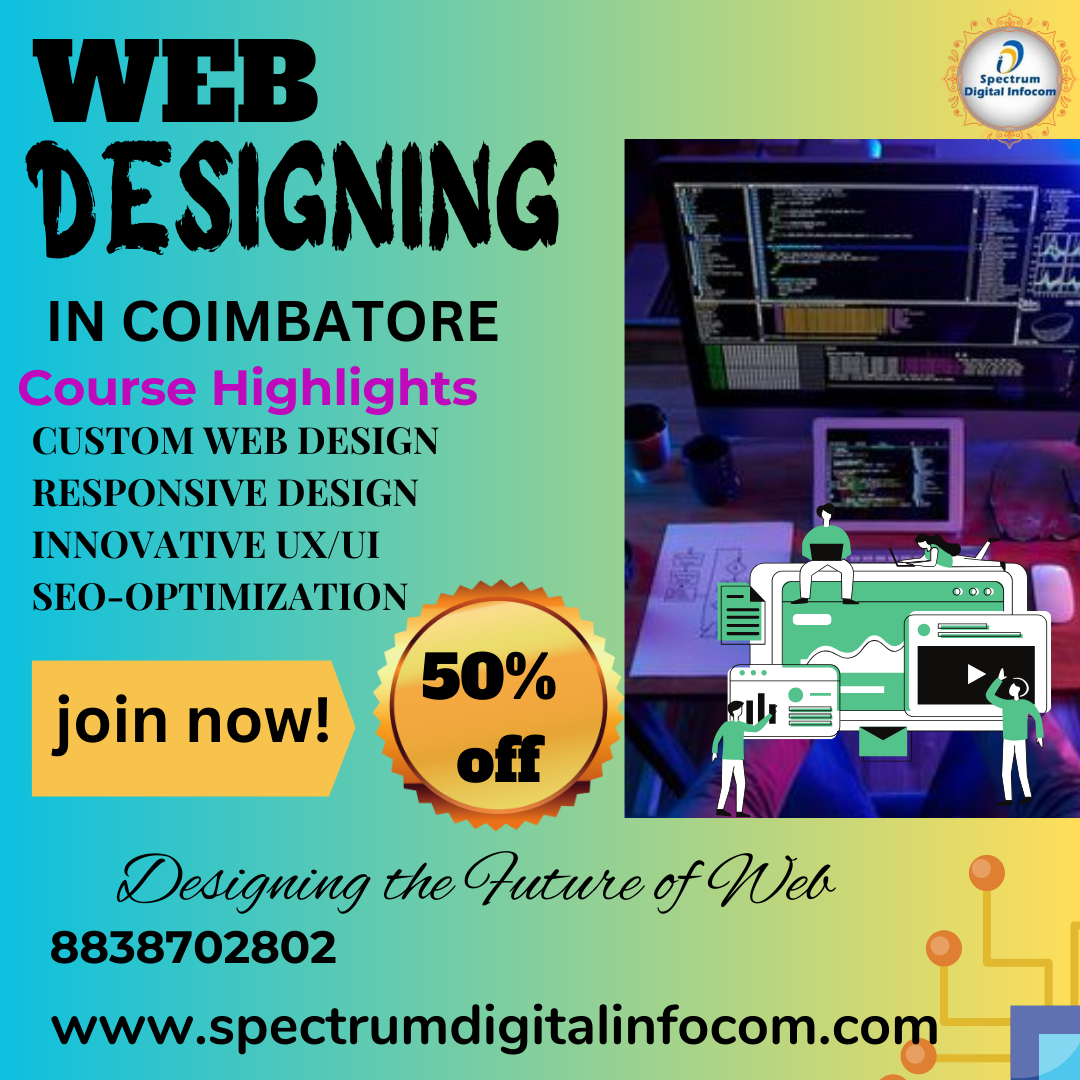 Web Designing In Coimbatore. Website design is a simplified approach ...