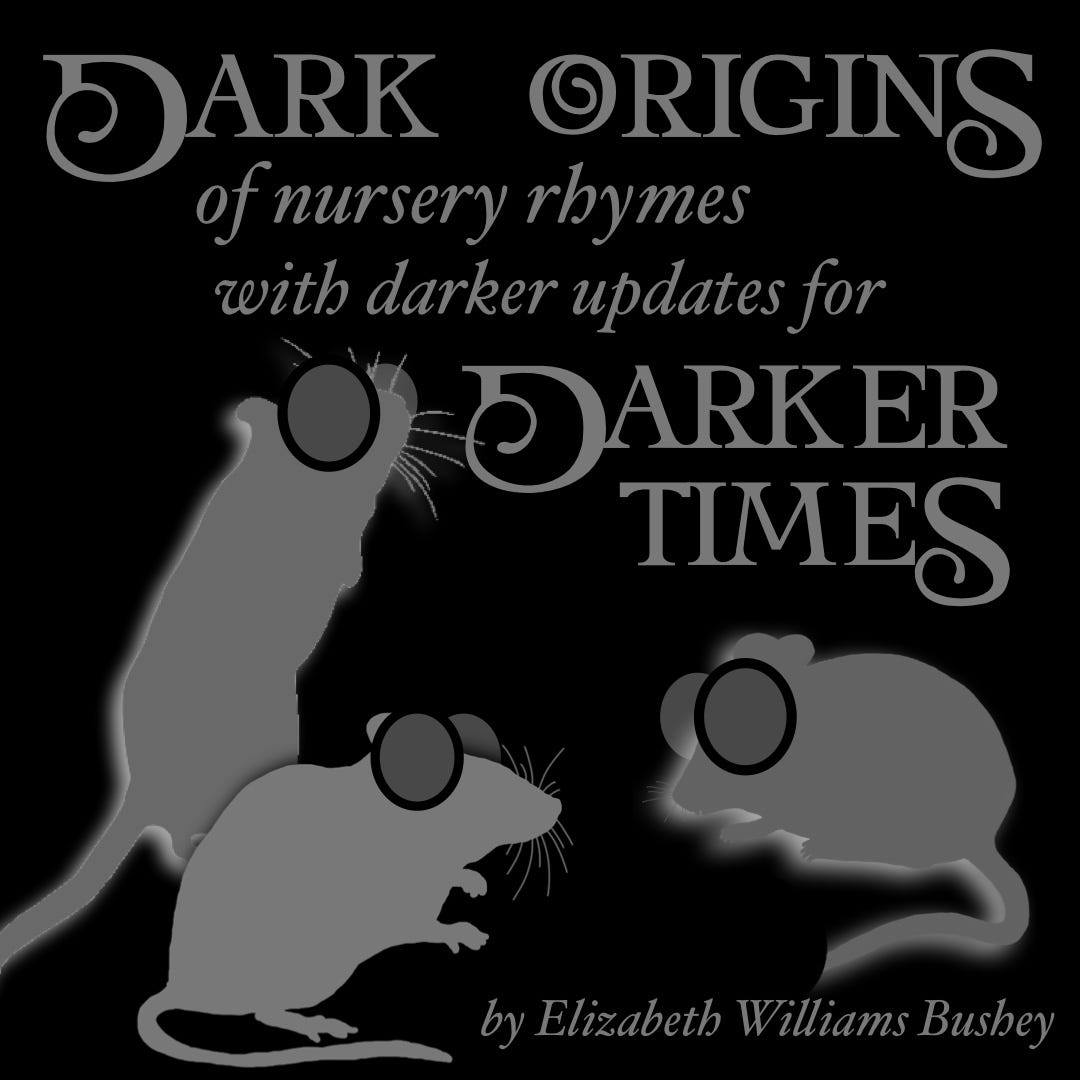 Dark Rhymes for Dark Times. Gritty reboots of nursery rhymes | by ...