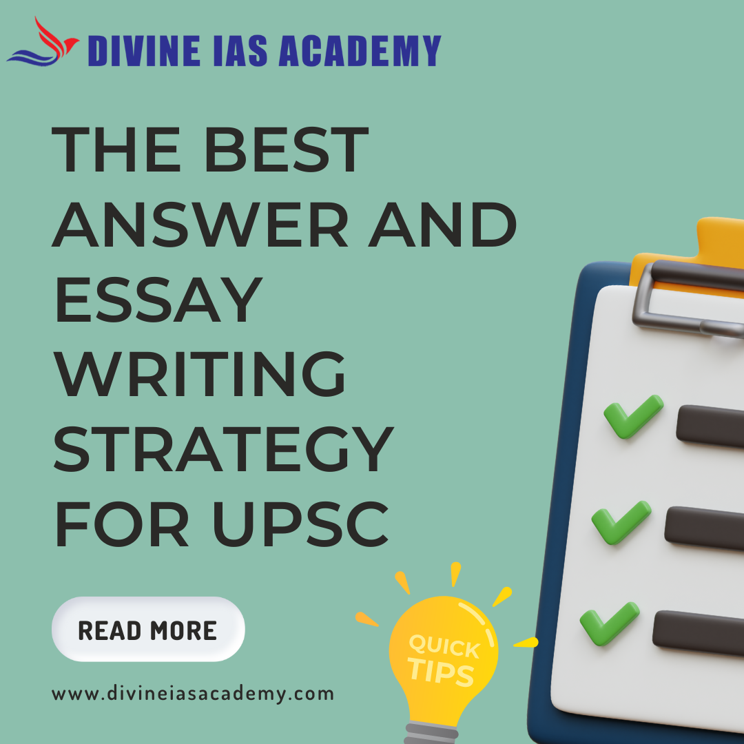 The Best Answer and Essay Writing Strategy for UPSC Coaching in ...