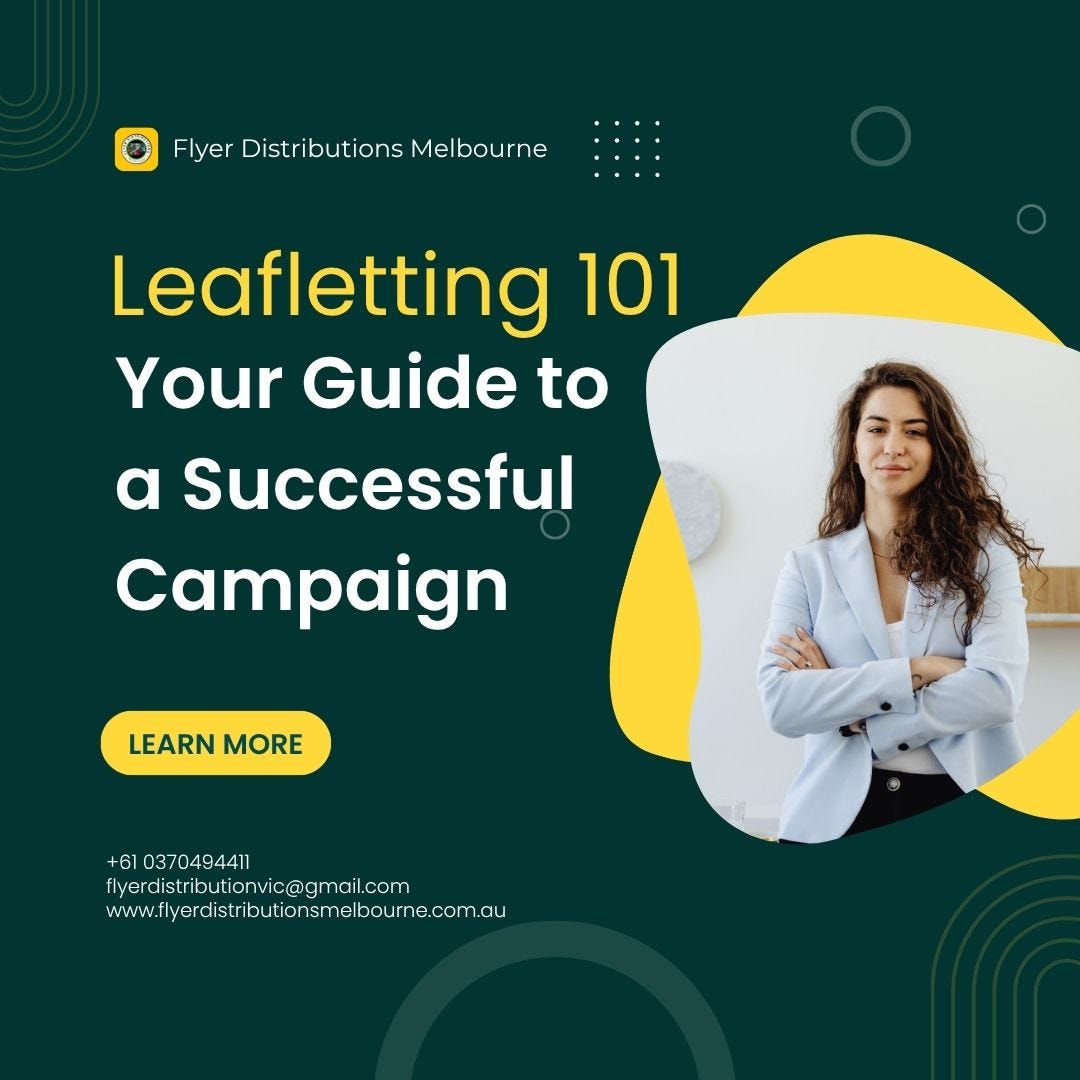 Leafletting 101: Your Guide to a Successful Campaign ...