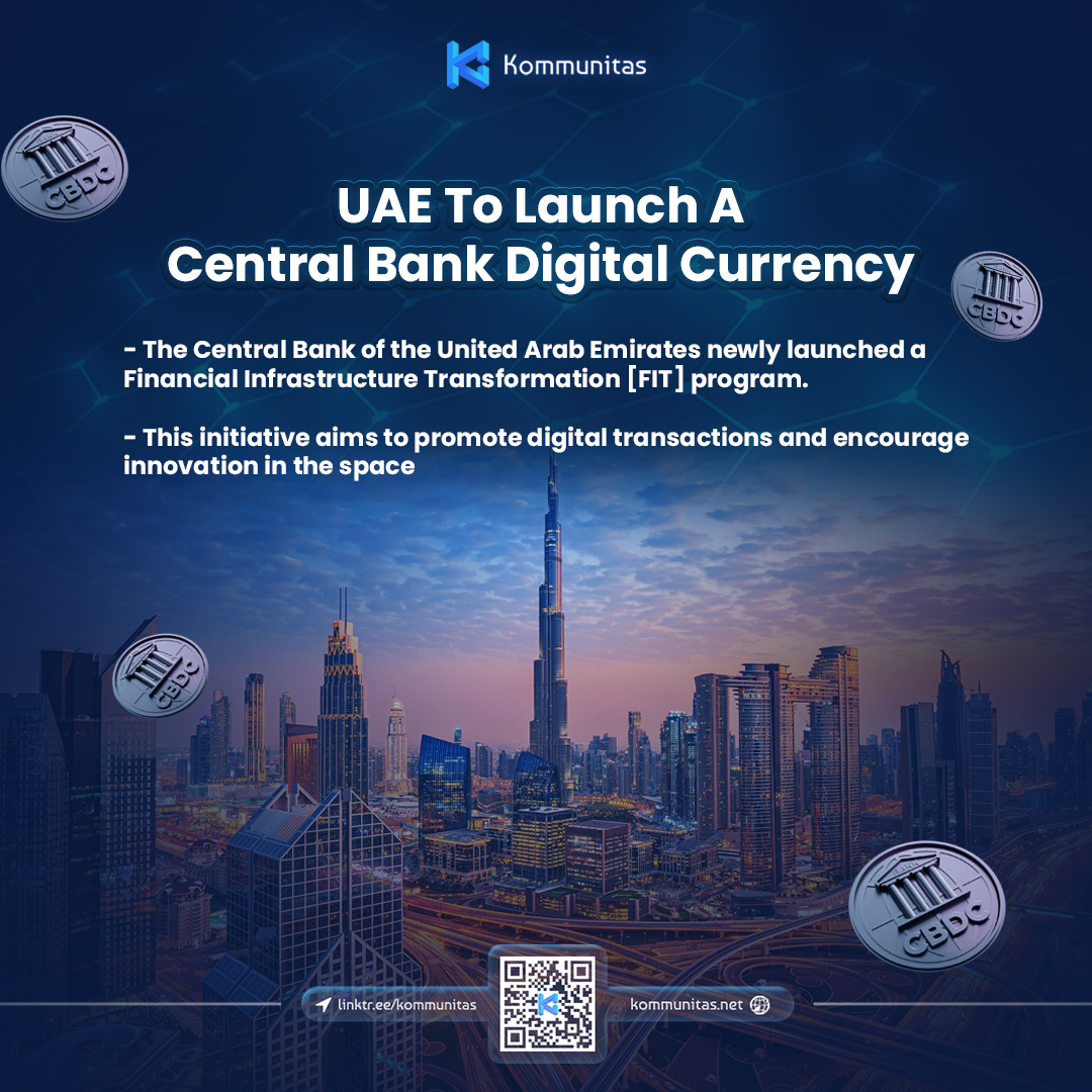 UAE to Launch A Central Bank Digital Currency | by Kommunitas | Feb ...