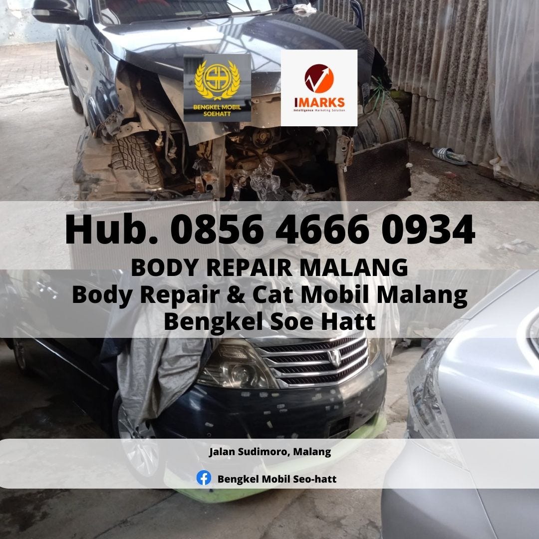 BENGKEL CAT MOBIL MALANG, Hub. 0856 4666 0934, Body Repair & Cat Mobil Malang Terbaik Full Body ...