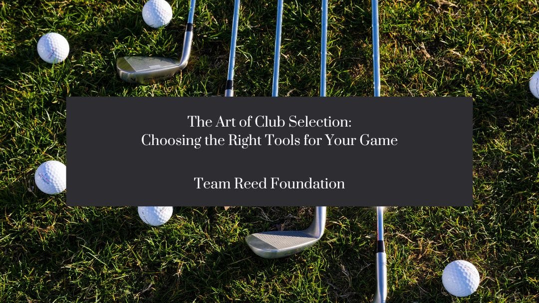 The Art Of Club Selection: Choosing The Right Tools For Your Game | by ...