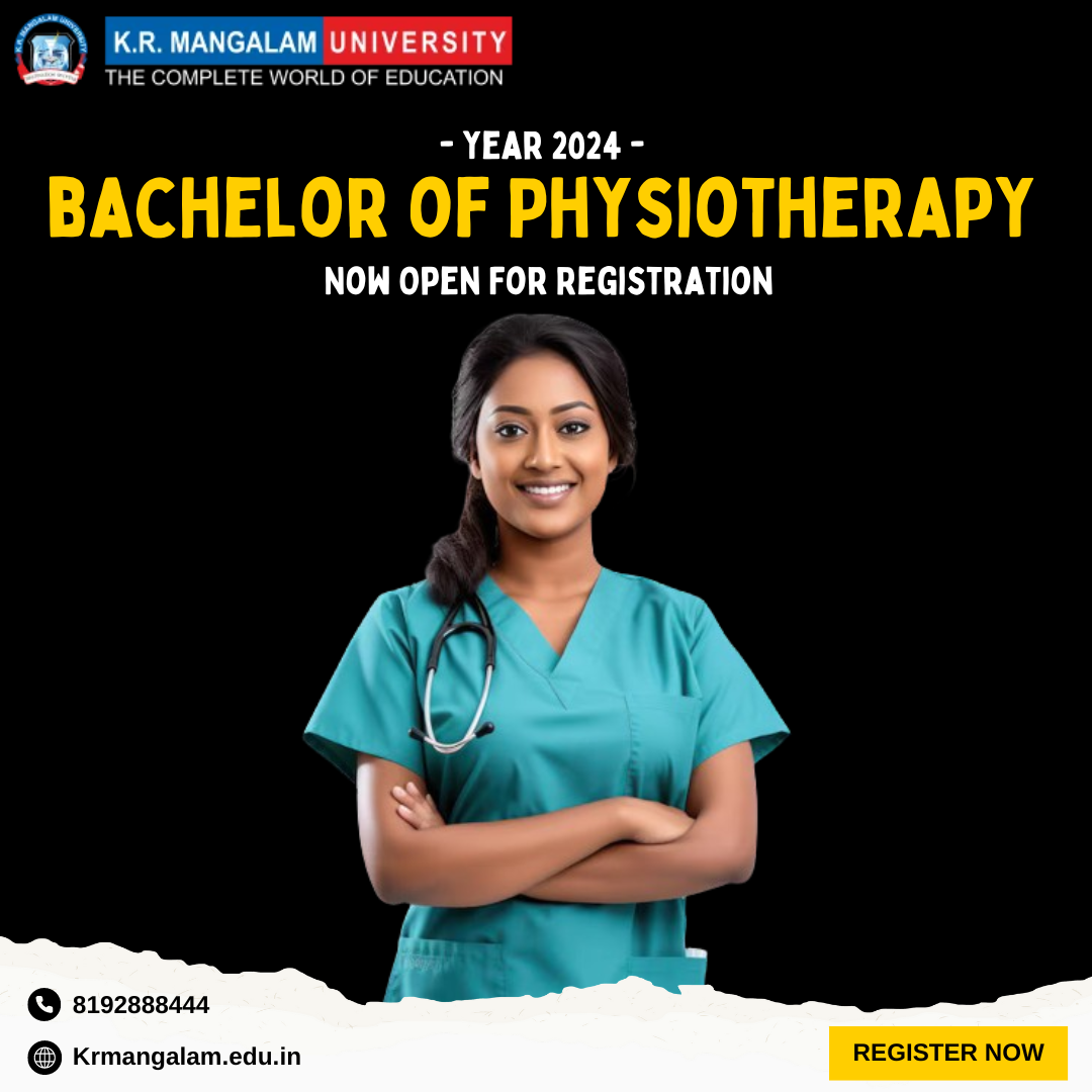 Explore the Bachelor of Physiotherapy (BPT) Programme at K.R. Mangalam University | by KR ...