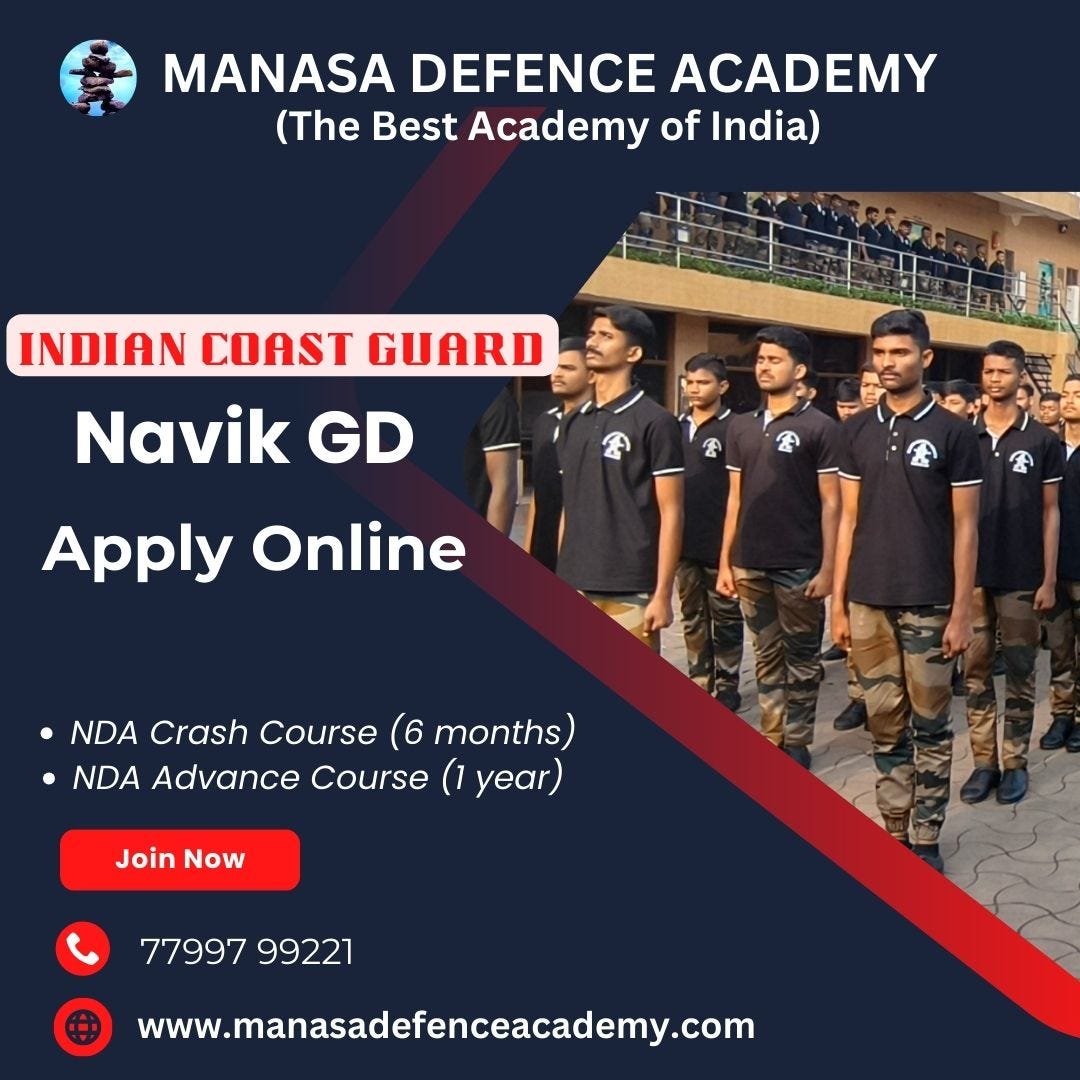 INDIAN COAST GTUARD NAVIK GD APPLY ONLINE - manasadefenceacademy - Medium