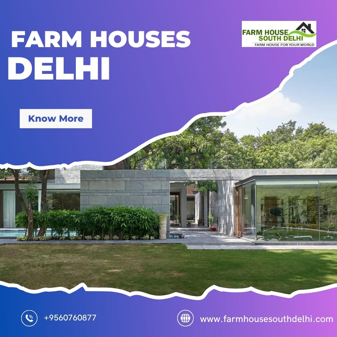 Affordable Elegance: FARM HOUSES DELHI - Farmhousedelhi - Medium