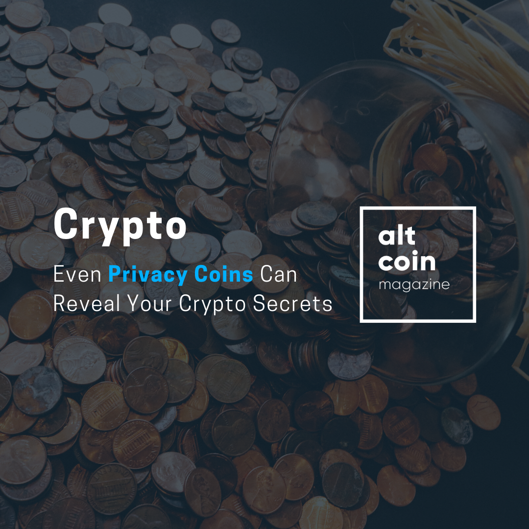 Even Privacy Coins Can Reveal Your Crypto Secrets | by Robert ...