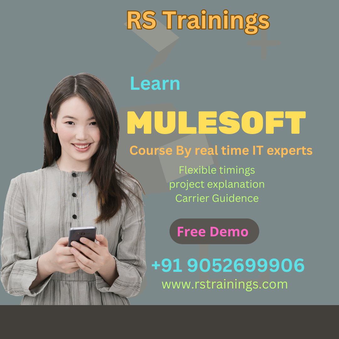 MuleSoft Training in Hyderabad. RS Trainings: Providing the Best… | by ...