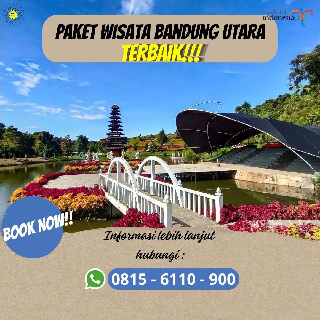 0815–6110–900,PAKET WISATA BANDUNG UTARA,PAKET WISATA BANDUNG - Putrinumastatourtravel - Medium