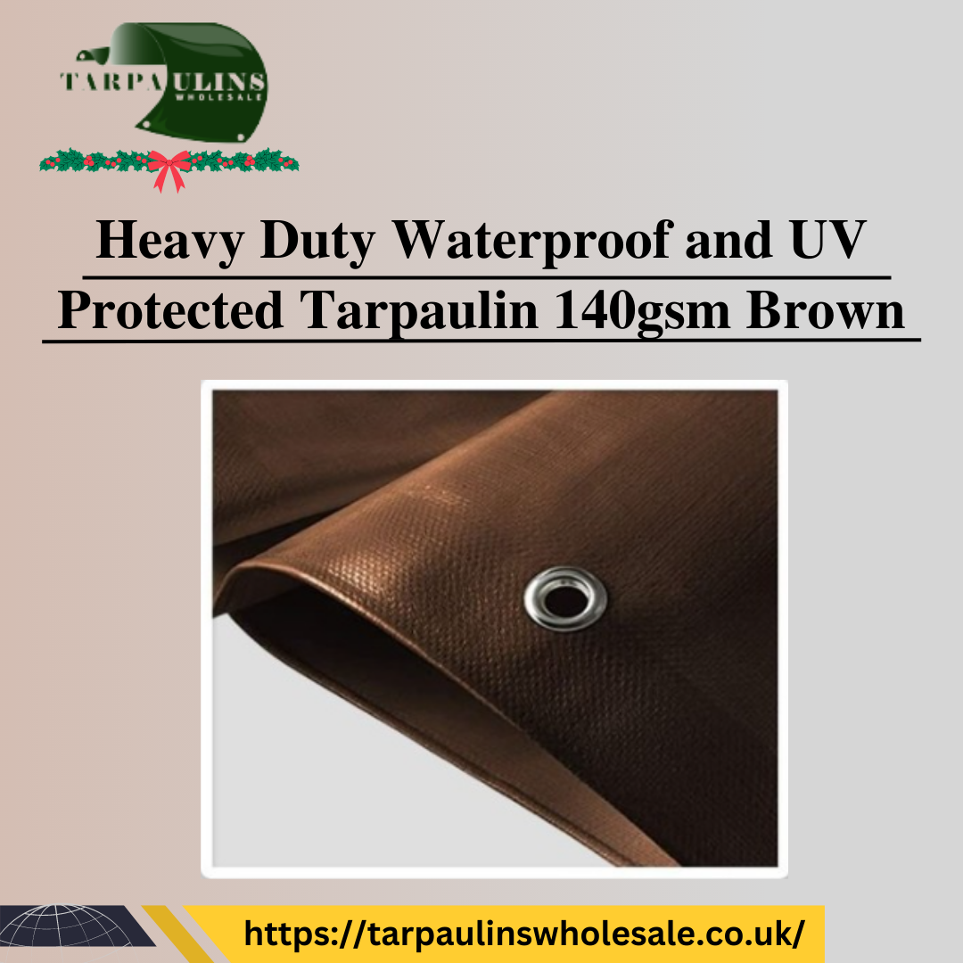 Heavy Duty Waterproof and UV Protected Tarpaulin 140gsm Brown ...