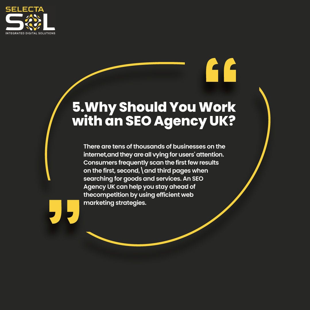 Why Should You Work with an SEO Agency UK? - Selecta Sol - Medium