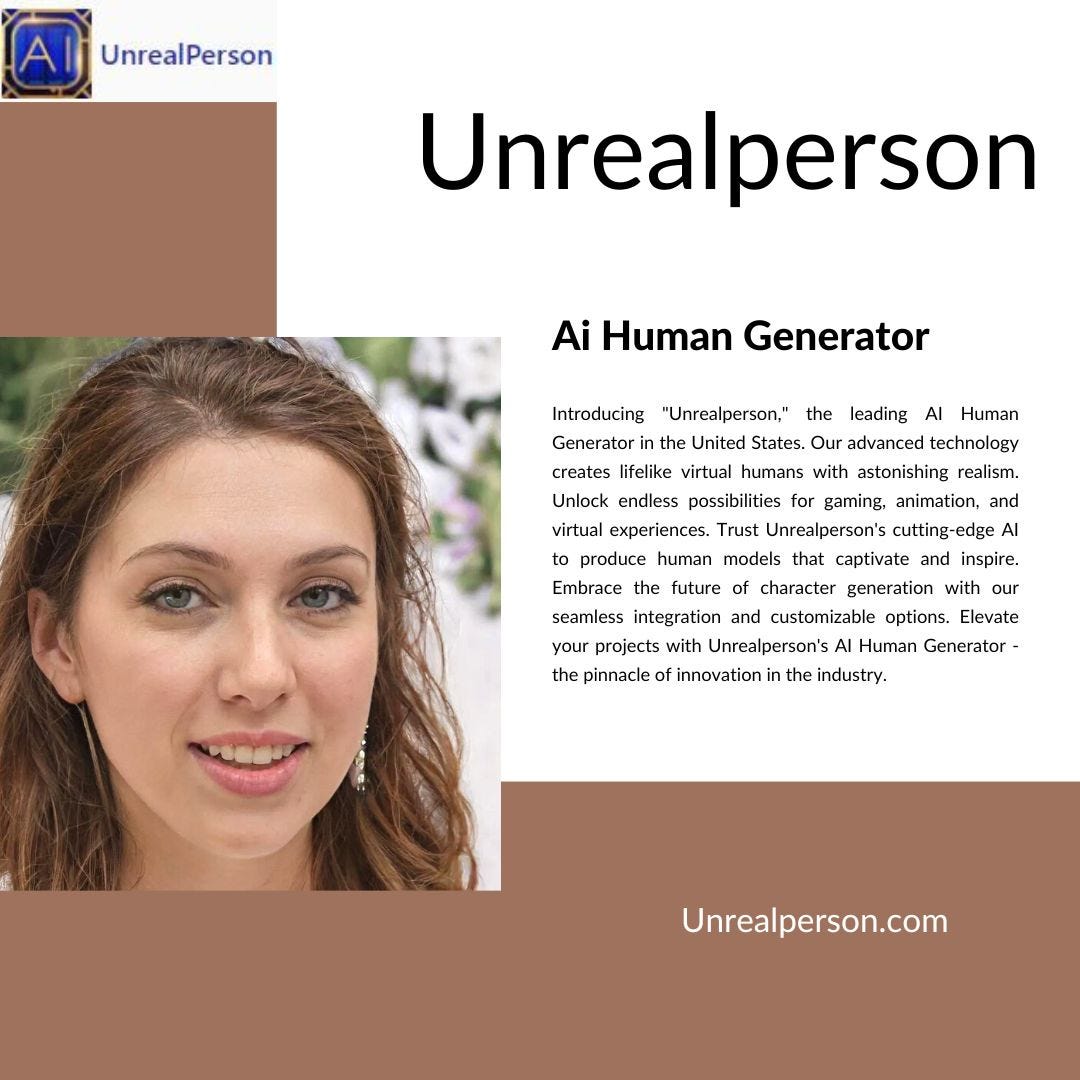 Revolutionizing Human Ai Interaction Exploring Unrealpersons Ai Human And People Generators