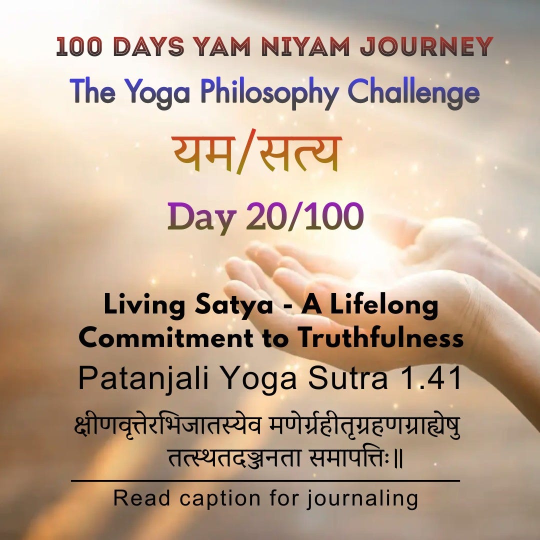 🌟Day 10: Living Satya — A Lifelong Commitment to Truthfulness 🌟 | by ...