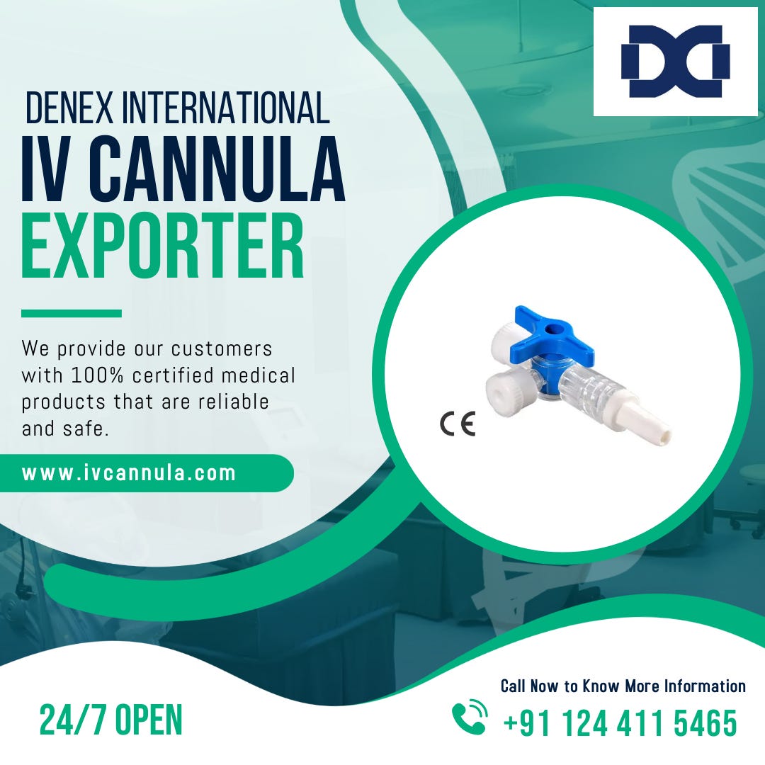 Denex International: The Top Iv Cannula Exporter Worldwide - IV Cannula ...