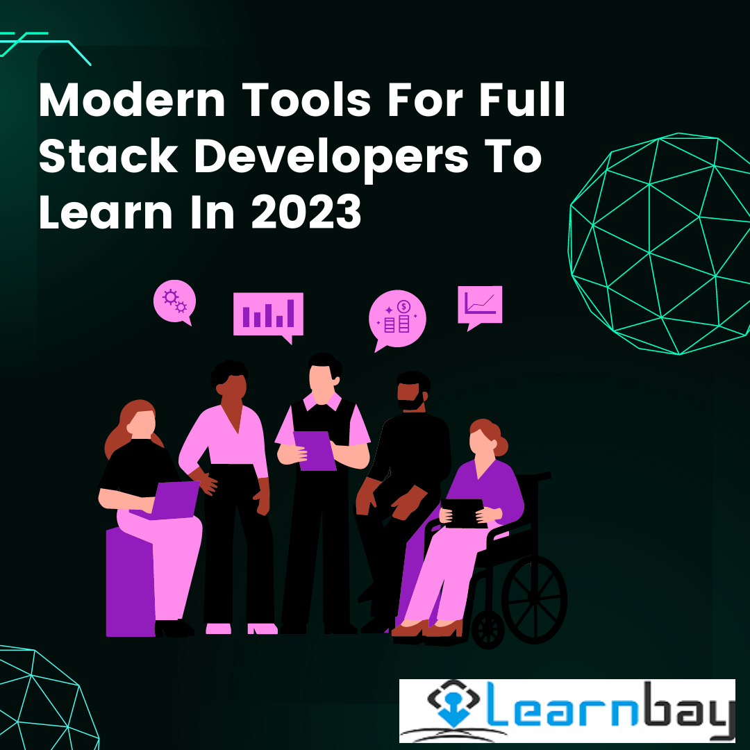 stacModern Tools For Full Stack Developers To Learn In 2023 | by Madhu ...