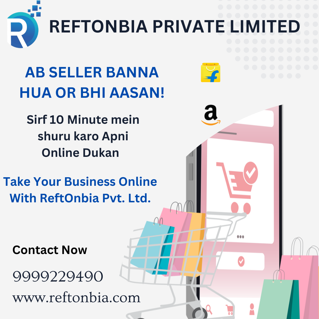 How to create seller account on Flipkart | by Reftonbia | Jul, 2024 | Medium