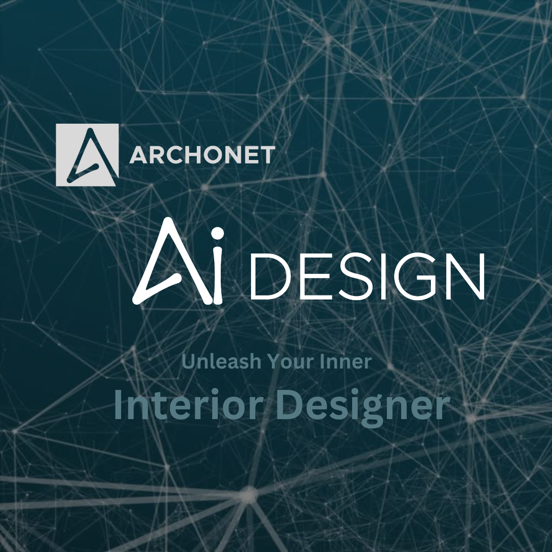 Unveiling Tomorrow’s Design: A Glimpse into Archonet’s AI Revolution ...