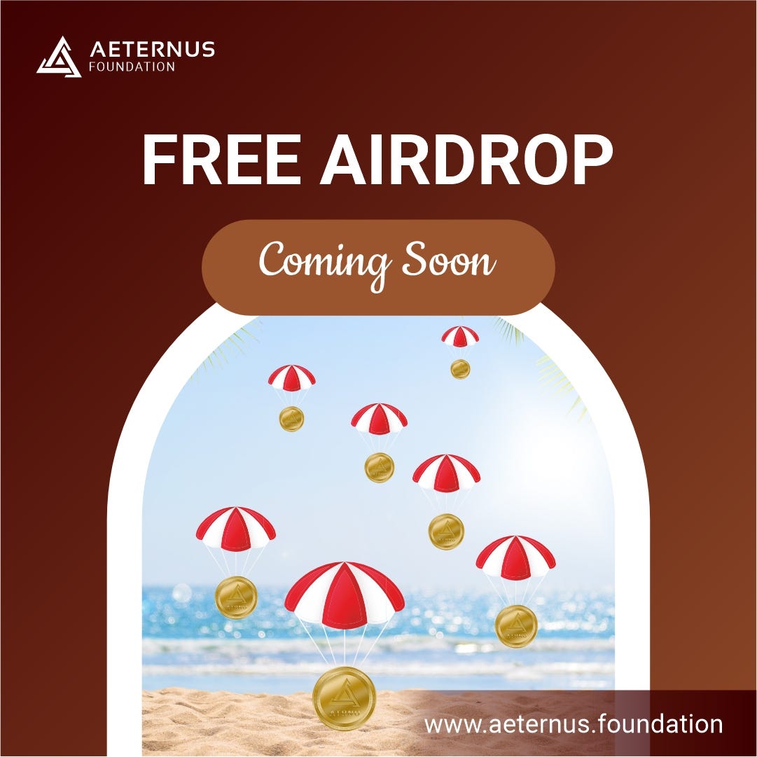 Free Airdrop ready to reach your wallets. - Aeternusfoundation - Medium