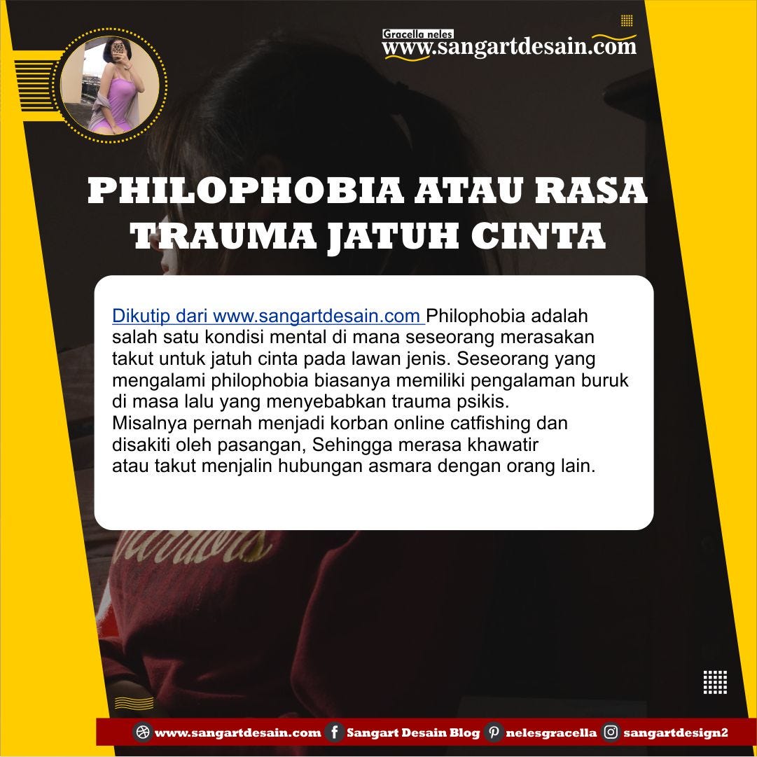 Cara Mengatasi Philophobia, Mengenal Rasa Takut Atau Trauma Jatuh Cinta | by Sangart Studio | Medium