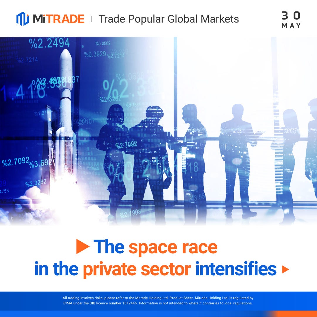 Today’s forex news: The space race in the private sector intensifies ...