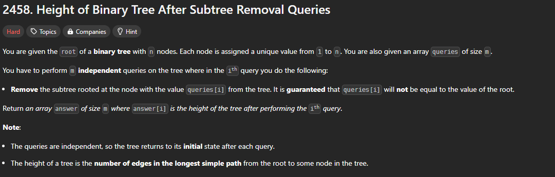 2458. Height of Binary Tree After Subtree Removal Queries | by Anurag Sharma | Medium