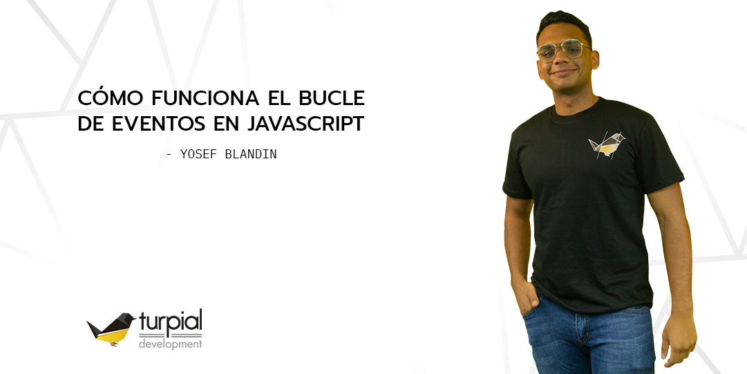 Cómo funciona el bucle de eventos en JavaScript | by Turpial ...