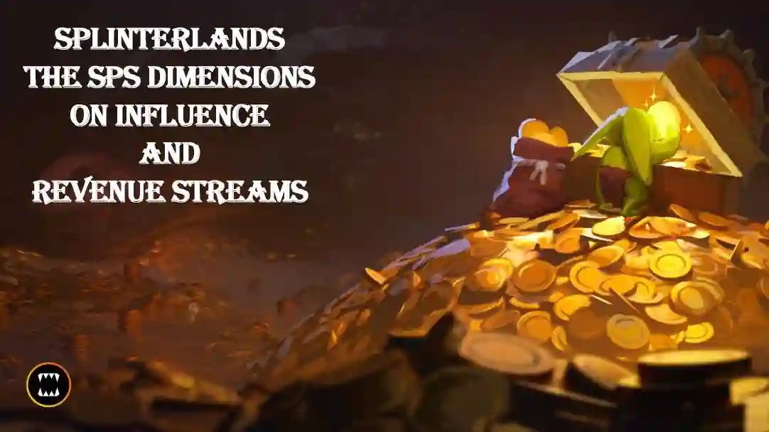 Splinterlands — The SPS dimensions on influence and revenue streams | by CryptoLife | Jul, 2023 ...