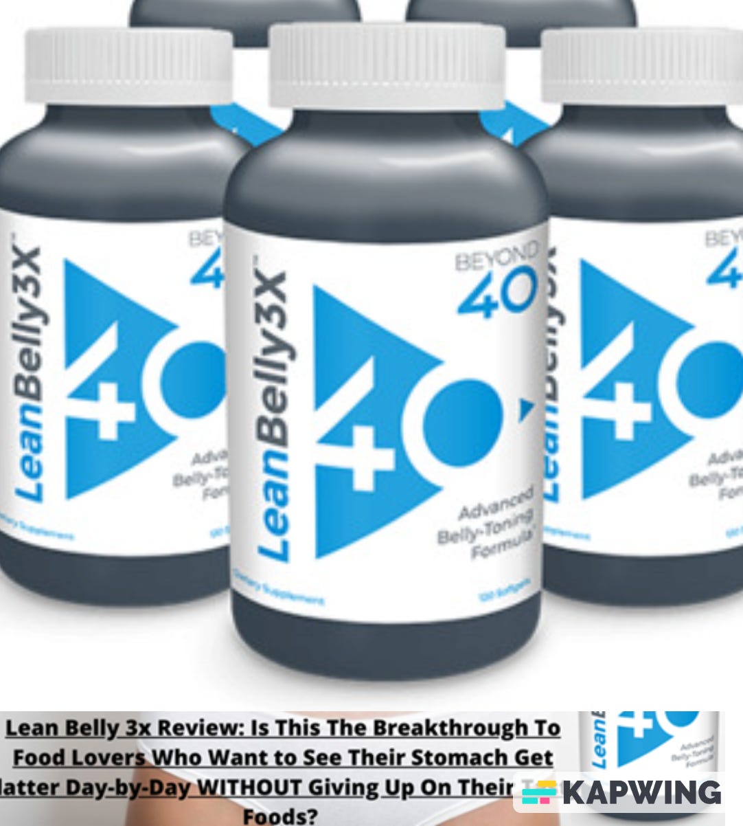 Beyond 40 Lean Belly 3x Review — Does It Really Work? - Meticore - Medium