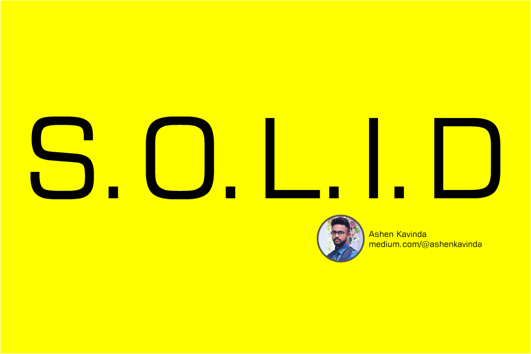 Basic knowledge about SOLID principles. | Medium