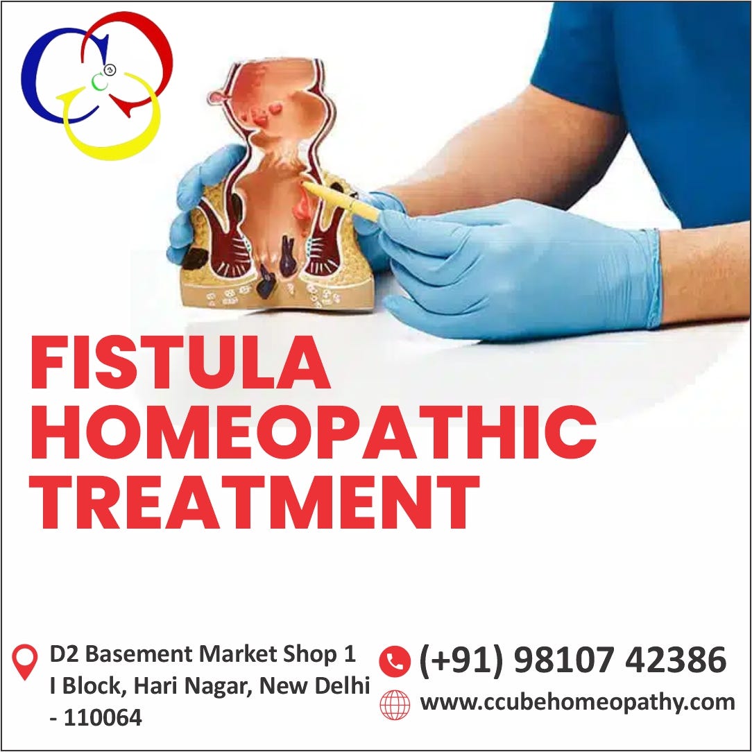 Fistula Homeopathic Treatment with CCube Homeopathy | by Ccube ...