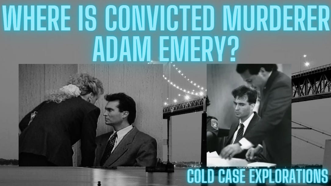 True Crime — Where is Convicted Murderer Adam Emery? | by Skylar Aries ...