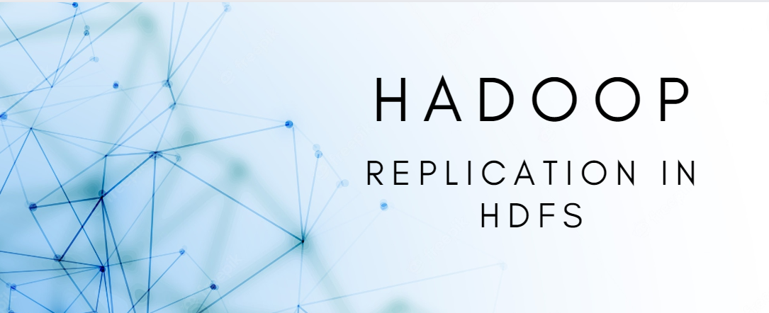 HADOOP — REPLICATION IN HDFS. Explanation on how replication of block… | by Shehryar Mallick ...
