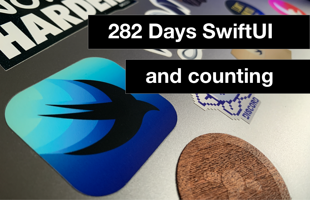 282 Days Swiftui And Counting Last Year Apple Announced Swiftui On By Veit Progl Medium 9438