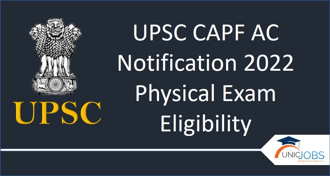 UPSC CAPF AC Online form 2022 Physical Eligibility | by Arjun Prajapati ...