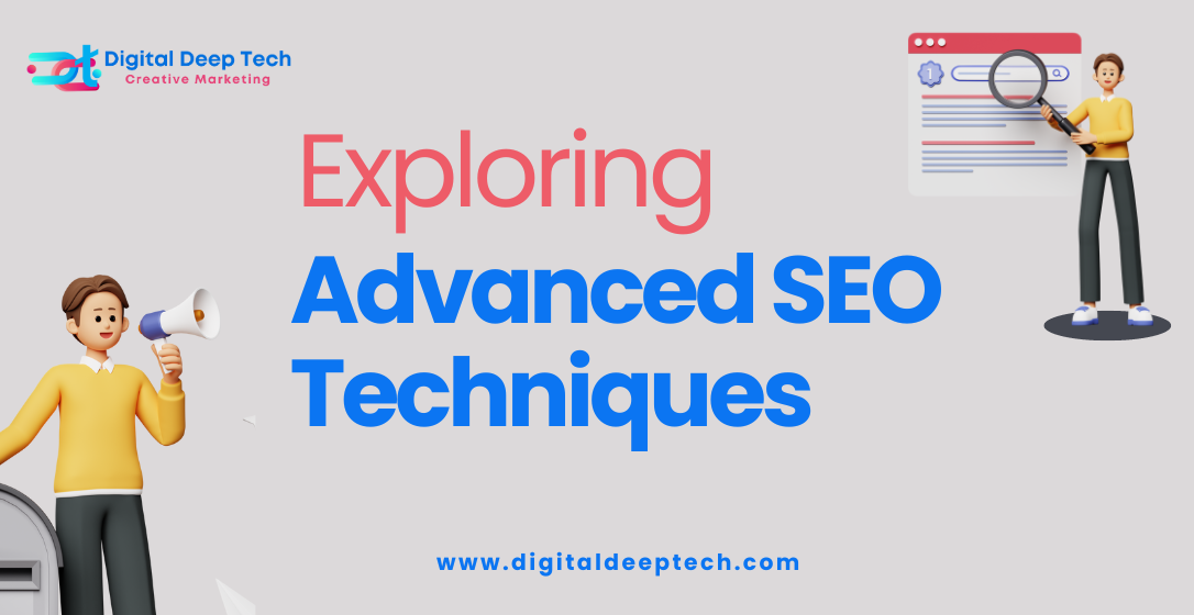 Advanced SEO Techniques: Your Ultimate Guide | by Digital Deep Tech ...