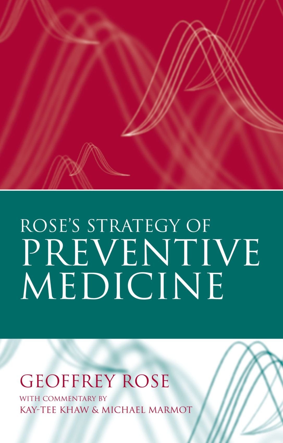 [BOOKS] Rose’s Strategy of Preventive Medicine | by Rodrigoguerrero ...