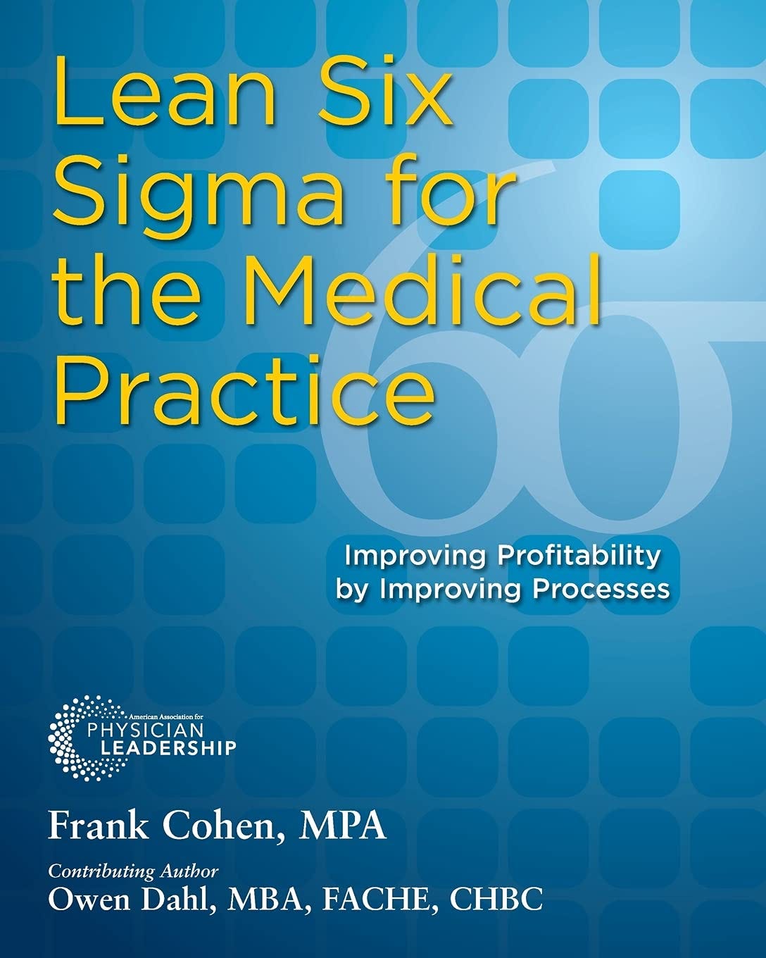 [READ] Lean Six Sigma for the Medical Practice | by Jermainebarton ...