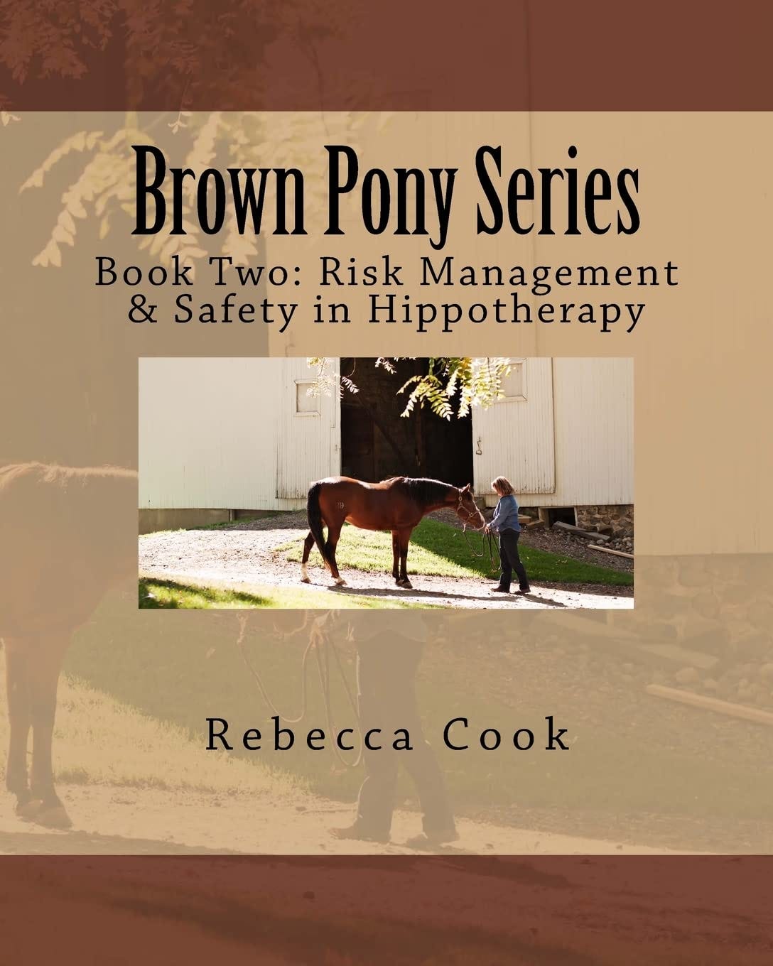 [READ] Brown Pony Series: Book Two: Risk Management & Safety in ...