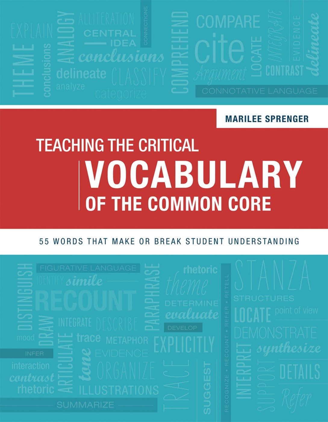 [PDF][BEST]} Teaching the Critical Vocabulary of the Common Core: 55 ...