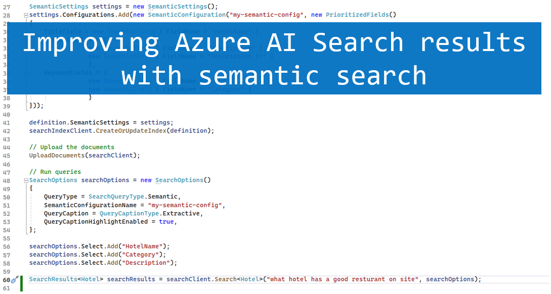 Improving Azure AI Search results with semantic search | by Will Velida ...