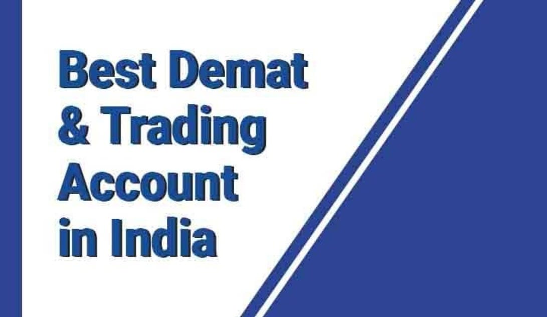Best Demat Account In India 2023. A Demat and Trading Account will be the… | by Kundkundtc9 | Medium