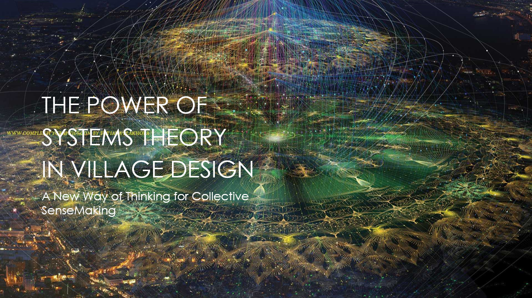 The Power Of Systems Theory in Village Design | by Marcus Barrick | Medium