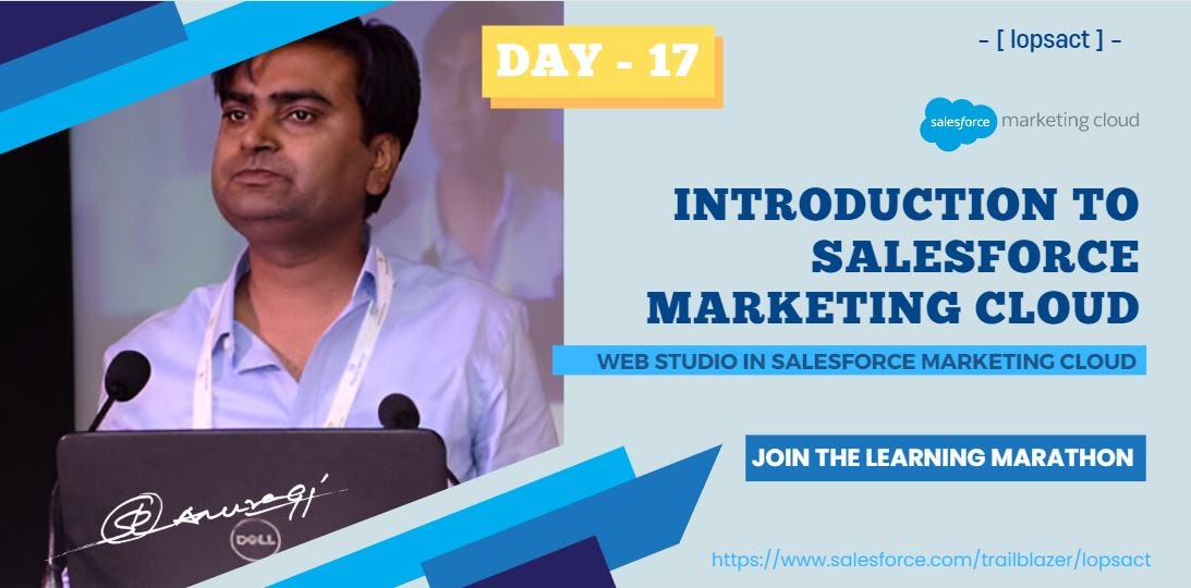 Day 17 — SFMC Learning Marathon. 🌐 Ready to take your web experience to ...