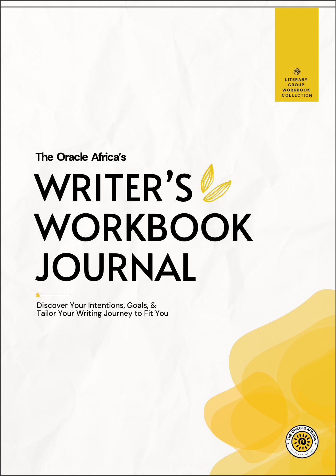 A writer’s workbook journal. discover your intentions & tailor your ...