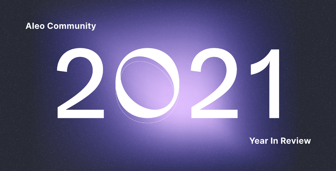 Comunitatea Aleo: revizuire 2021. Data publicării pe blogul oficial și… | by Aleo RO (unofficial ...