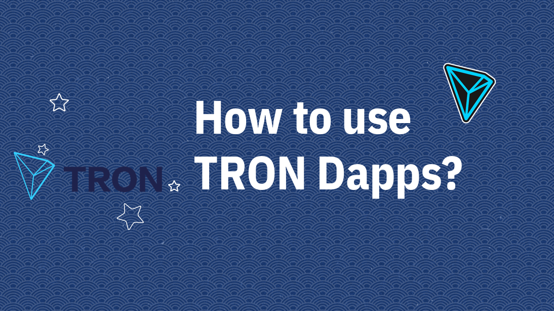 How to use TRON Dapps?. Tron (TRX) is a blockchain platform… | by 葉顧純 ...