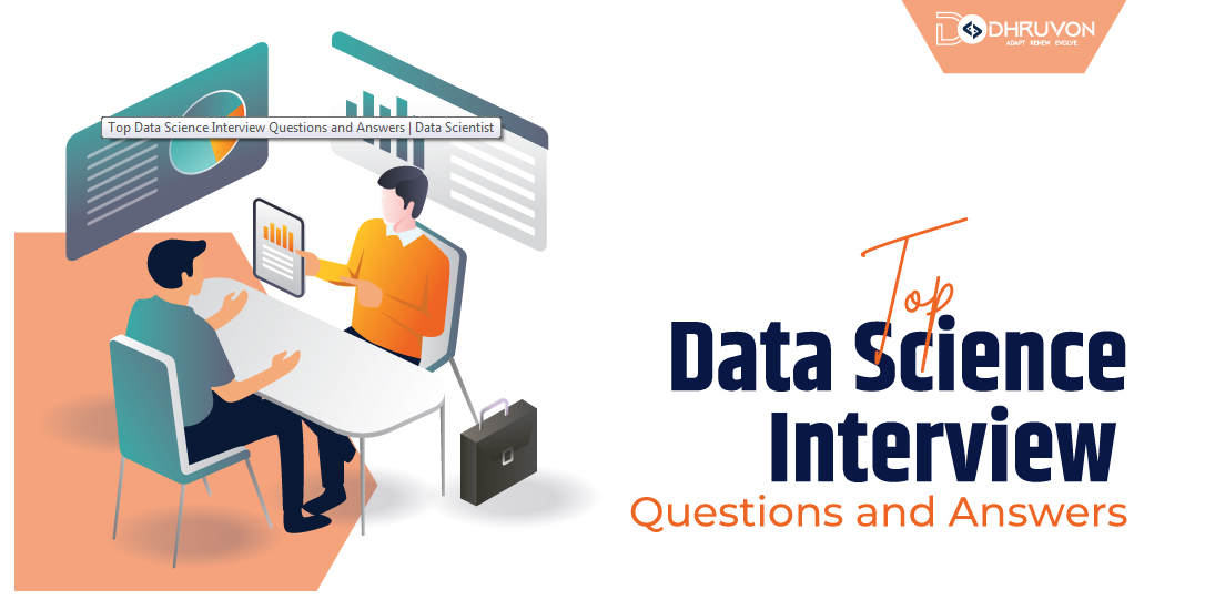 Top Data Science Interview Questions and Answers | Data Scientist | by ...