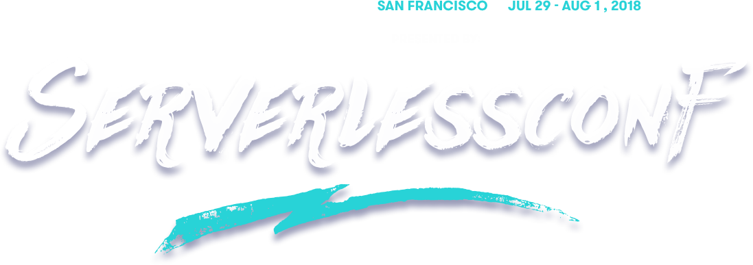 ServerlessConf2018 — My First Tech Conference as an Engineer | by Lian ...