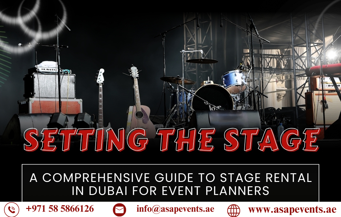 Setting the Stage: A Comprehensive Guide to Stage Rental in Dubai for ...