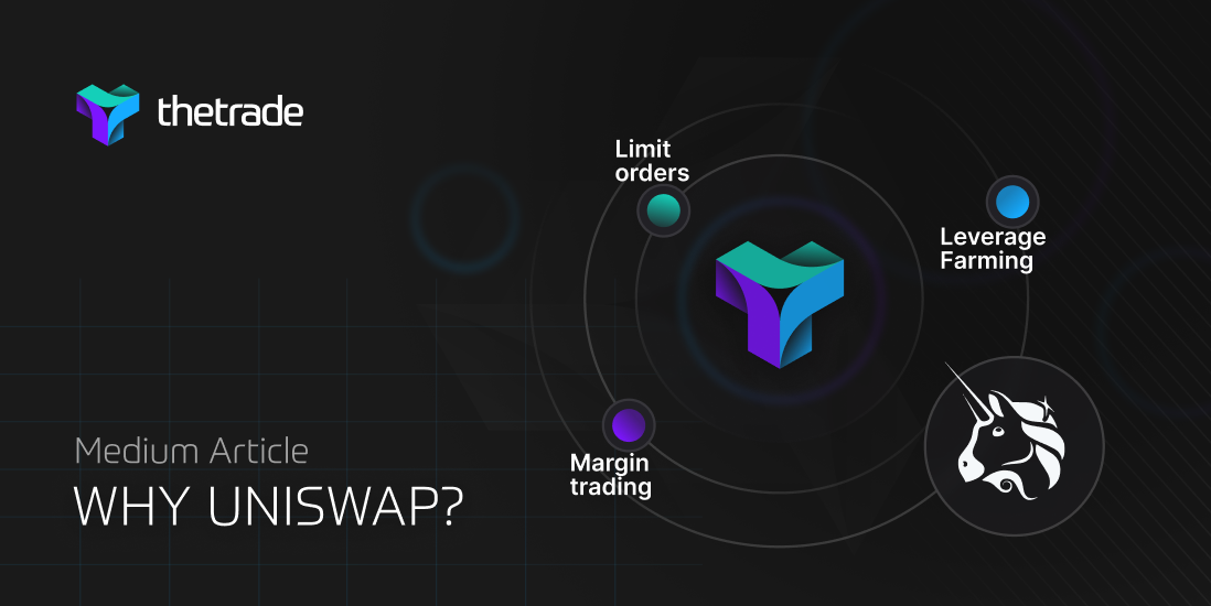 Why Uniswap v3. General | by TheTrade | Medium